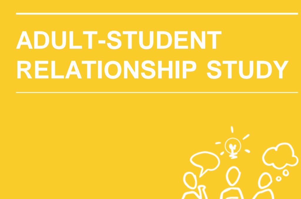 Adult-Student Relationship Study - ResultsLab