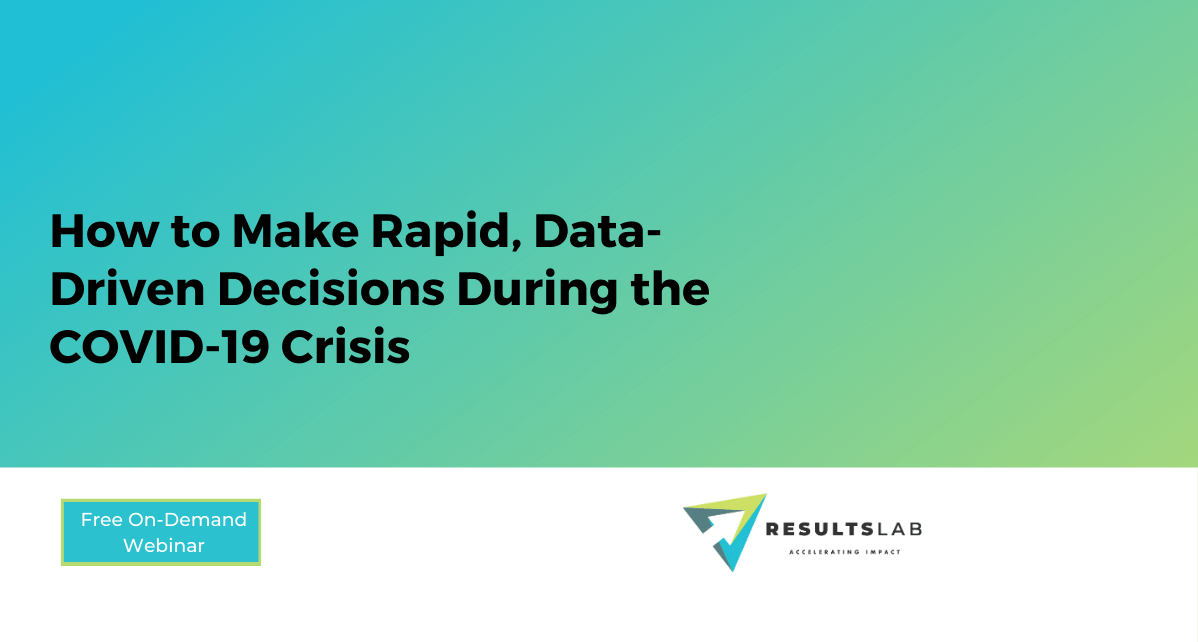 Resource - Webinar: Rapid Data-Driven Decisions - ResultsLab